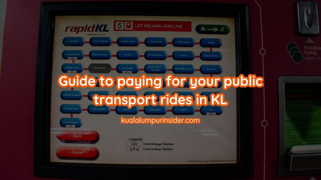 Guide to Paying for Public Transport in KL (2024)